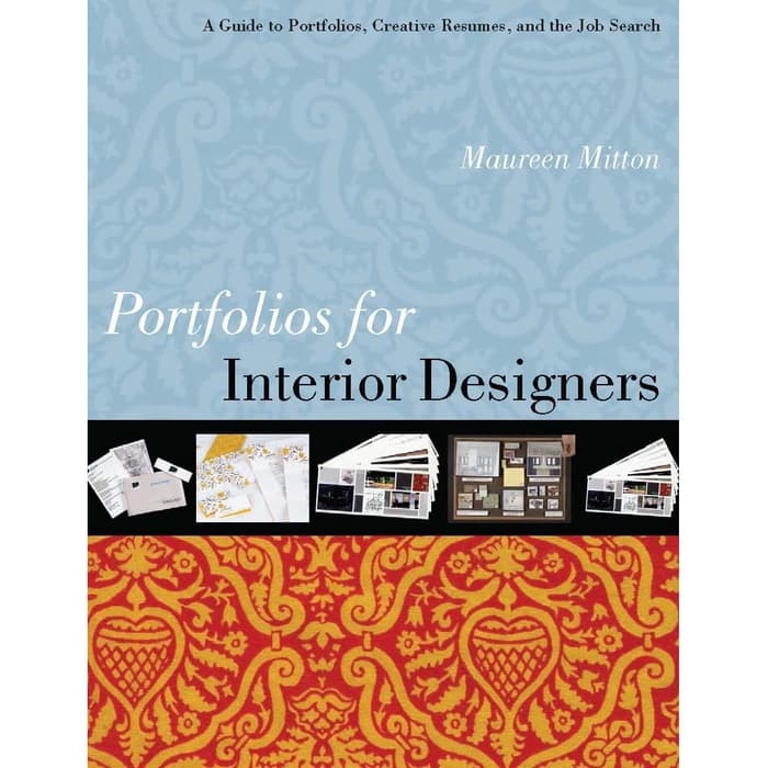 Jual Maureen Mitton - Portfolios for Interior Designers (2010, Wiley ... Jual Maureen Mitton - Portfolios for Interior Designers (2010, Wiley ...