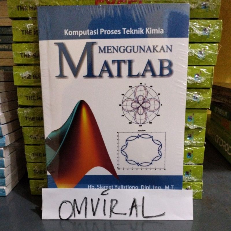 Jual Buku Komputasi Proses Teknik Kimia Menggunakan Matlab Indonesia ...