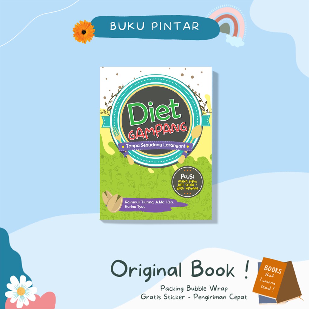 Jual BUKU PANDUAN DIET Gampang Tanpa Segudang Larangan (FULLCOLOUR ... Jual BUKU PANDUAN DIET Gampang Tanpa Segudang Larangan (FULLCOLOUR ...