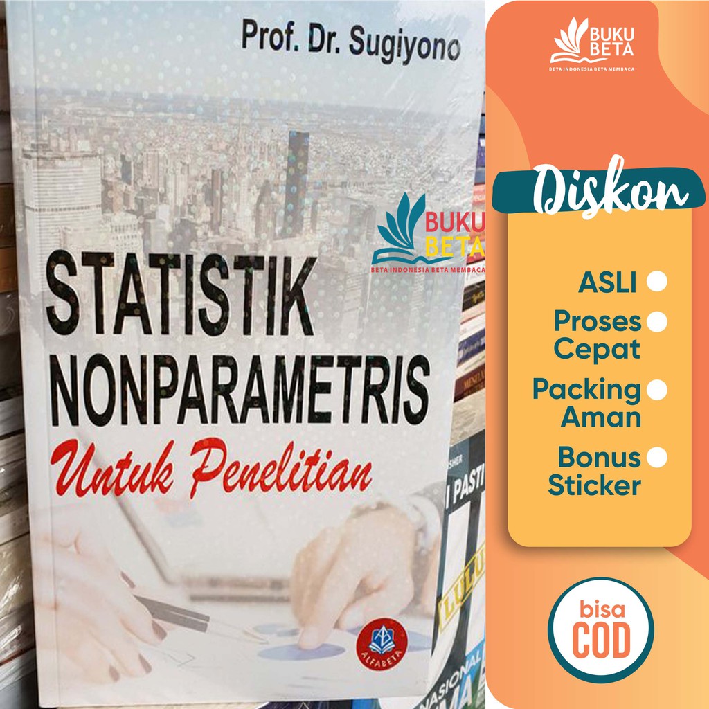 Jual Statistik Nonparametris untuk Penelitian - Sugiyono - Sugiono - Non Parametrik | Shopee ...