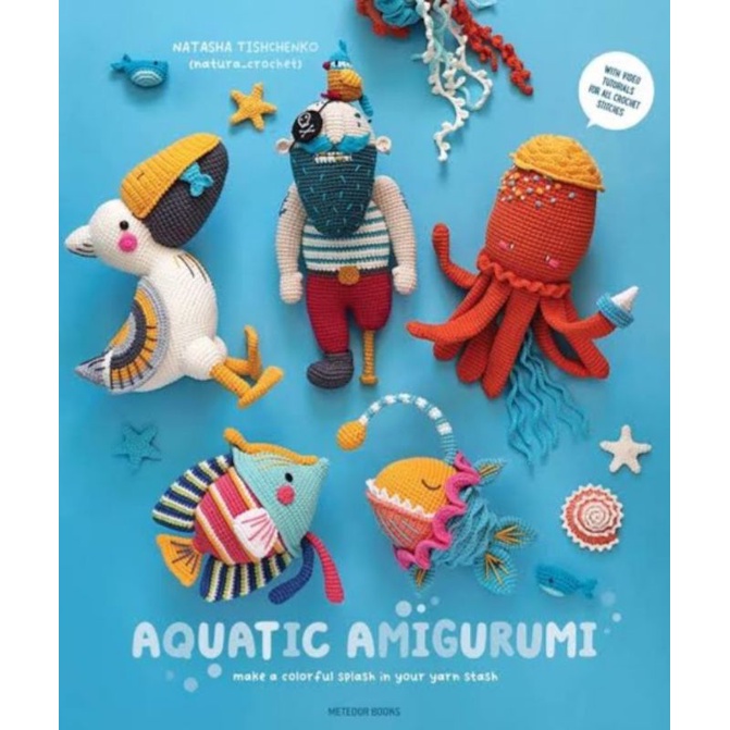 Jual Aquatic Amigurumi - Buku Crochet Amigurumi | Shopee Indonesia Jual Aquatic Amigurumi - Buku Crochet Amigurumi | Shopee Indonesia