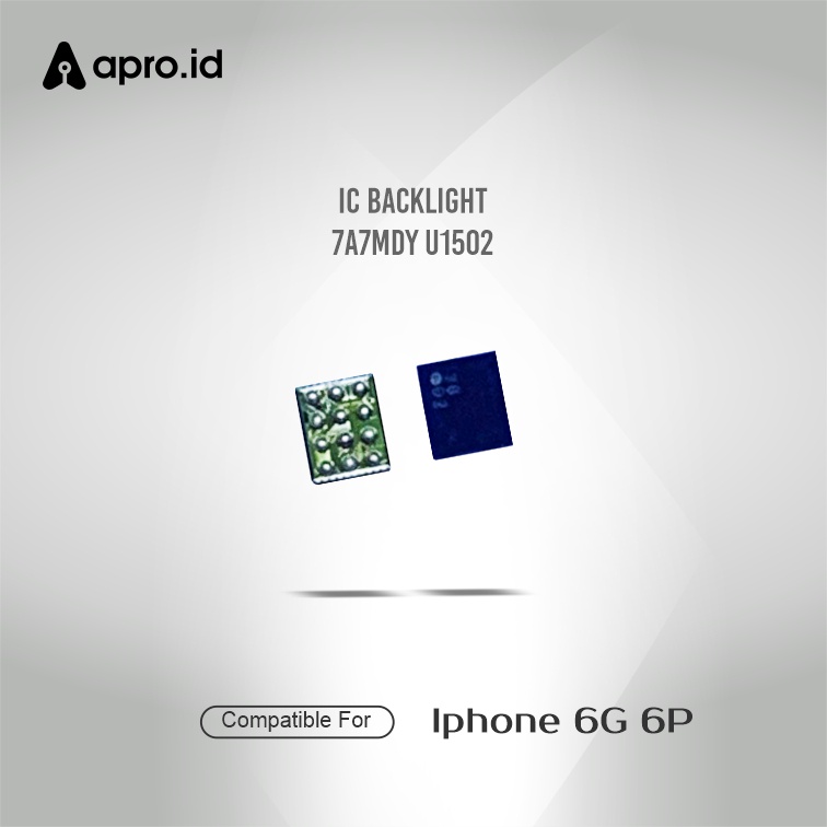 Jual IC BACKLIGHT IP 6/ IP 6G/ IP 6 PLUS 7A7MDY U1502 | Shopee Indonesia