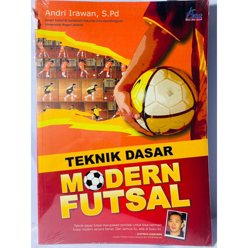 Jual TEKNIK DASAR MODERN FUTSAL ANDRI IWARAN BERMAIN FUTSAL MODERN ...