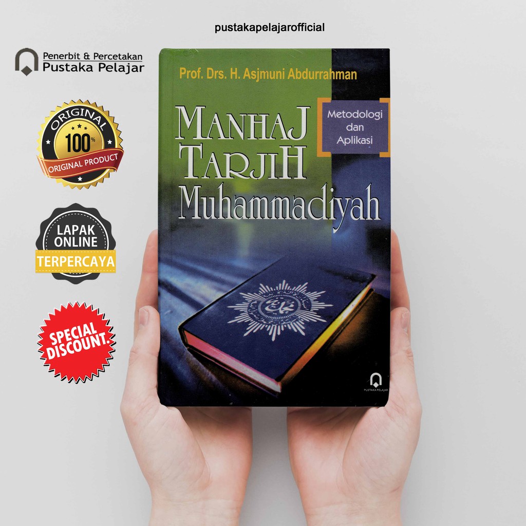Jual BUKU ORIGINAL MANHAJ TARJIH MUHAMMADIYAH - ASJMUNI - PUSTAKA ...
