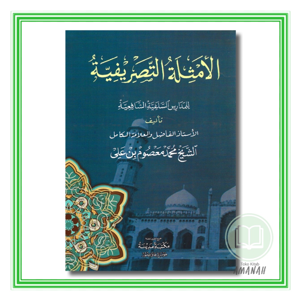 Jual Kitab TASHRIF - Amtsilatut Tashrifiyah Ilmu Shorof Tasrif ...