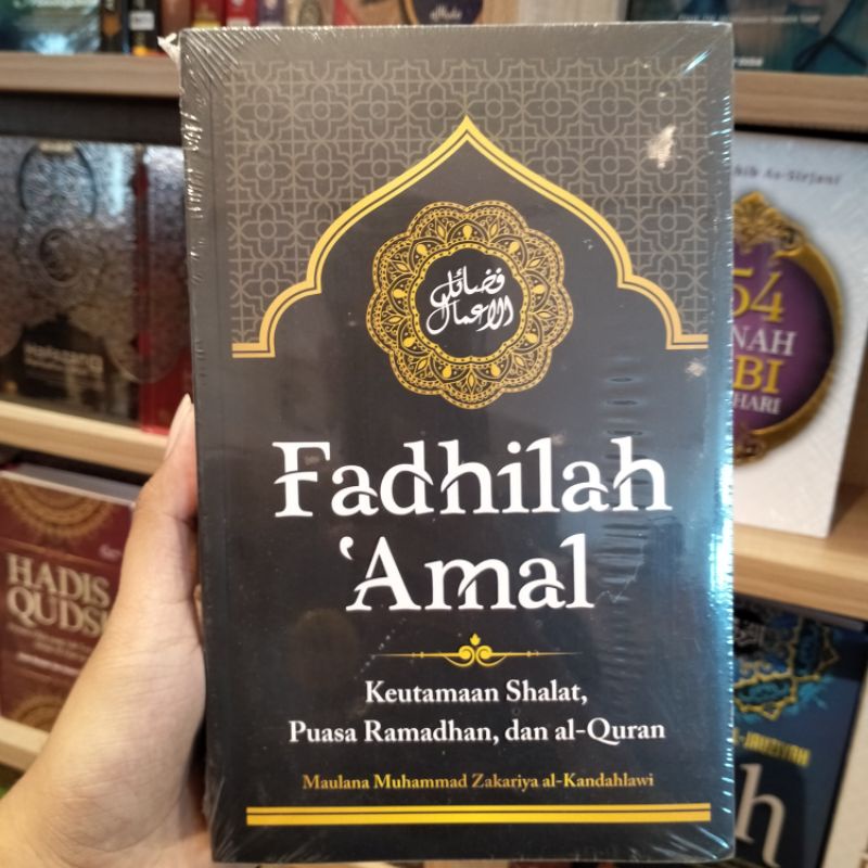 Jual Fadhilah 'Amal : Keutamaan Shalat, Puasa Ramadhan, Dan Al-Quran ...