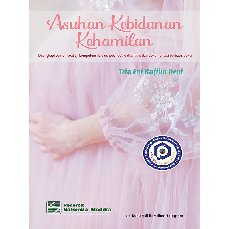 Jual Buku ORI - Buku Asuhan Kebidanan Kehamilan - Soal Uji Kompetensi Bidan Tria Eni Rafika Devi ...