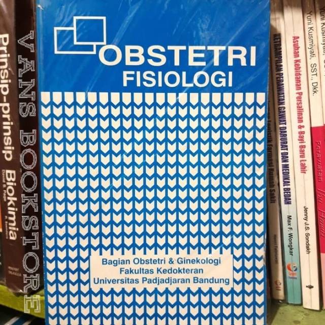 Jual OBSTETRI FISIOLOGI UNPAD | Shopee Indonesia