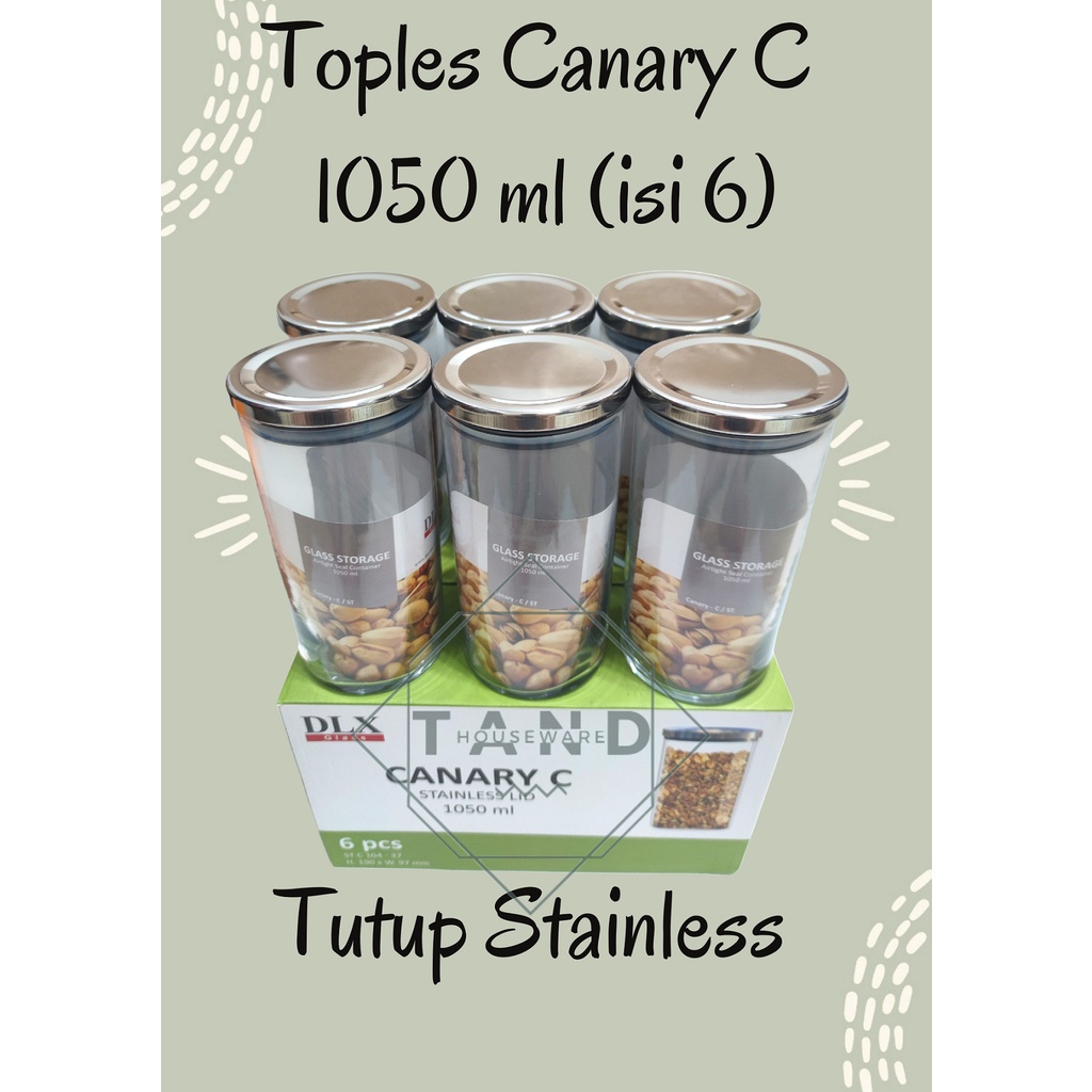 Jual TOPLES KACA BULAT KEDAP UDARA CANARY C SET UKURAN 1050 ML (6pcs) TUTUP STAINLESS Indonesia ...