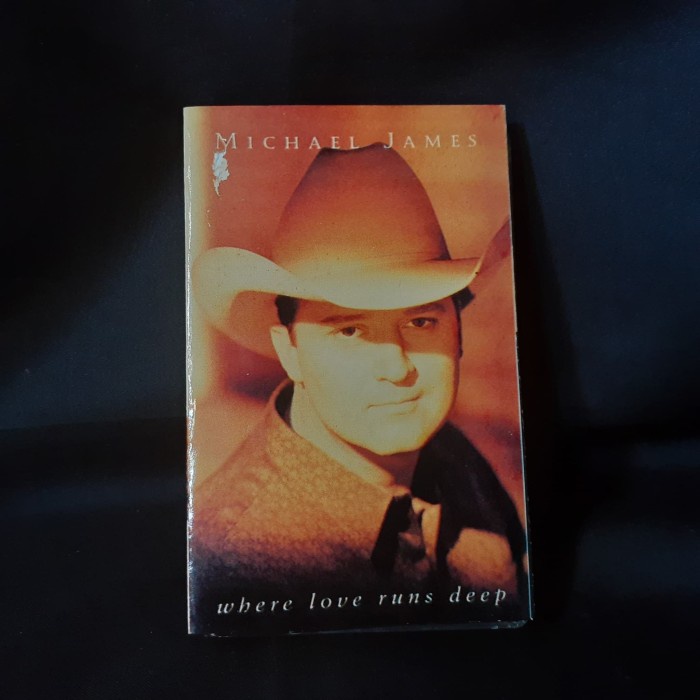 Kaset Audio Tape Pita Michael James Where Love Runs Deep | Shopee Indonesia