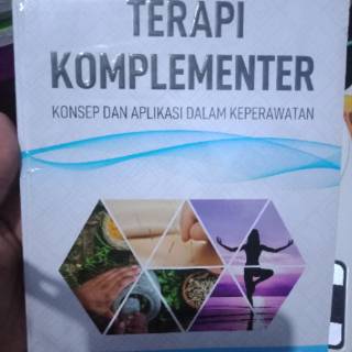 Jual Buku ORI - Buku TERAPI KOMPLEMENTER KONSEP DAN APLIKASI DALAM KEPERAWATAN Dewi Pustaka Baru ...