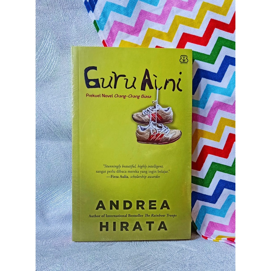 Jual Guru Aini Andrea Hirata | Shopee Indonesia