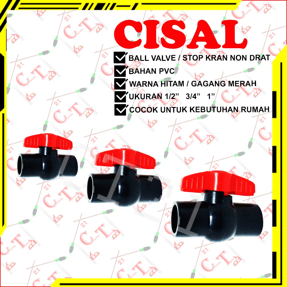 Jual Ball Valve PVC - Stop Kran Cisal 1/2 Inch - 3/4 Inch - 1 Inch | Shopee Indonesia