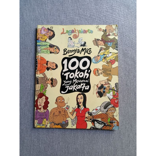Jual Buku Kartun Benny & Mice - Lagak Jakarta : 100 Tokoh Yang Mewarnai ...