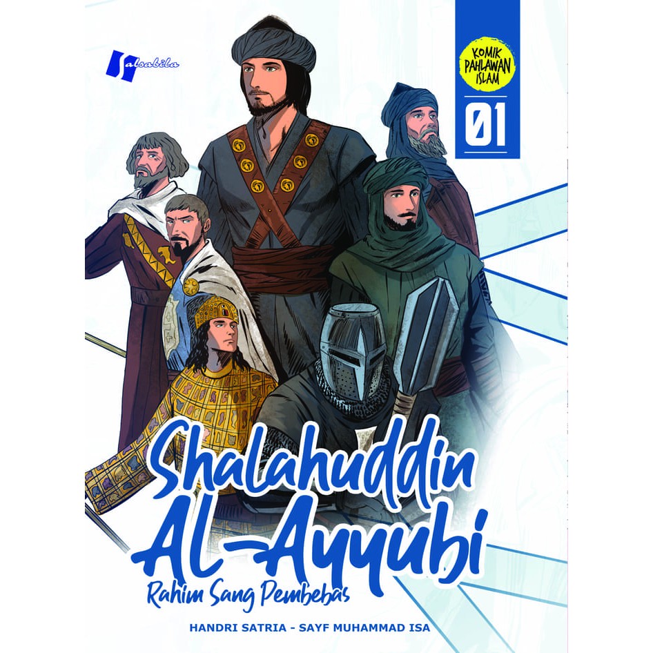 Jual Komik Shalahuddin Al-Ayyubi Jilid 1 Rahim Sang Pembebas | Shopee ...