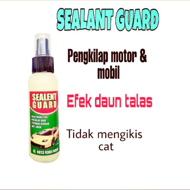 Jual Sealant Guard Reborn 115ml/Pengkilap/Wax/Poles/Wetlook/Efek Daun ...