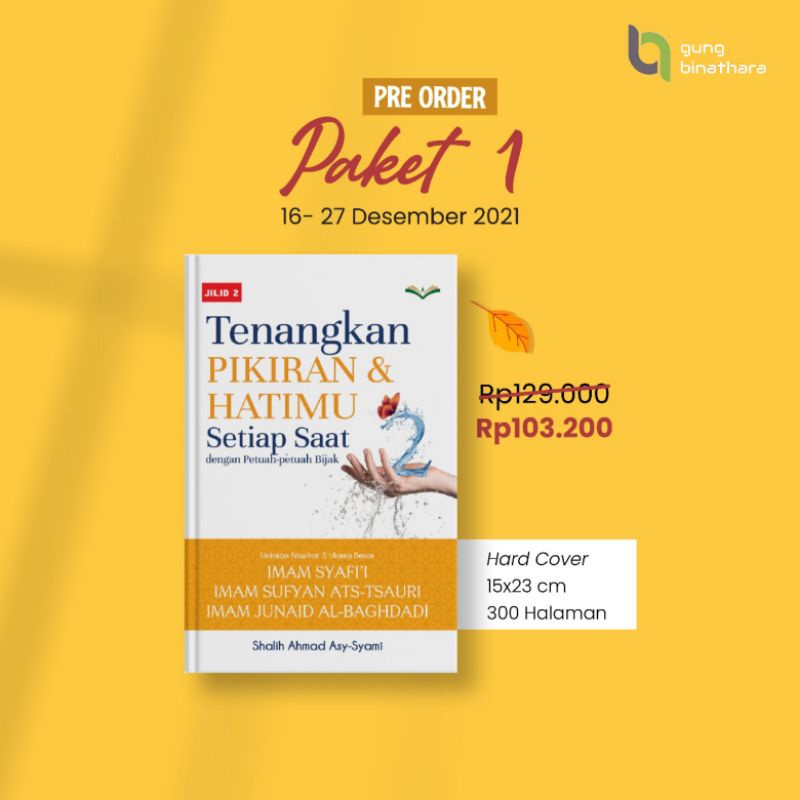 Jual TENANGKAN PIKIRAN DAN HATIMU: SETIAP SAAT DENGAN PETUAH-PETUAH ...