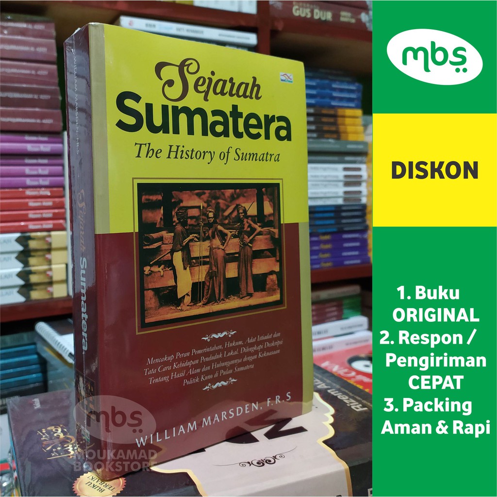Jual BUKU SEJARAH SUMATERA - The History Of Sumatra - William Marsden ...