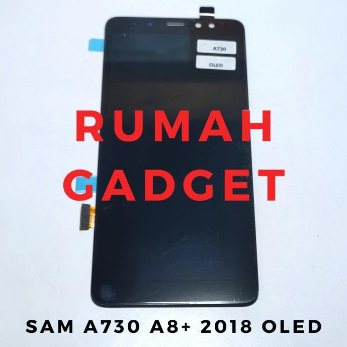 Jual LCD SAMSUNG A8 PLUS A730 FULLSET OLED | Shopee Indonesia