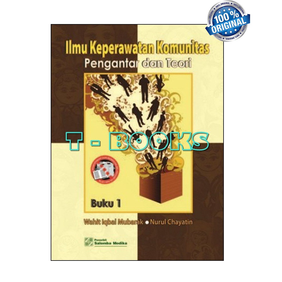 Jual Ilmu Keperawatan Komunitas Buku 1: Pengantar dan Teori / Wahit Iqbal Mubarak & Nurul ...