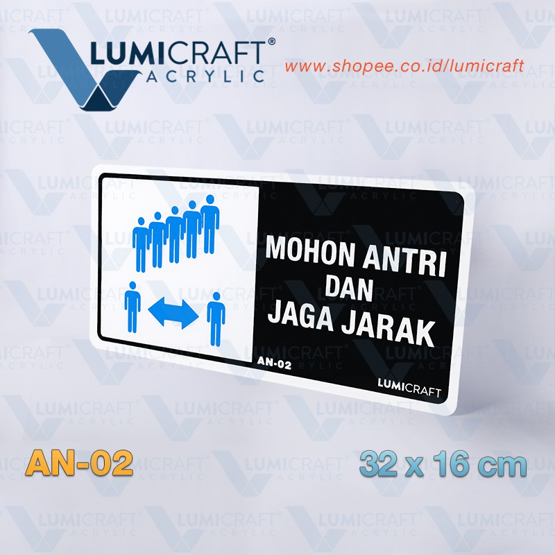 Jual Sign "Mohon Antri Dan Jaga Jarak" Akrilik 32 x 16 cm | Lumicraft ...