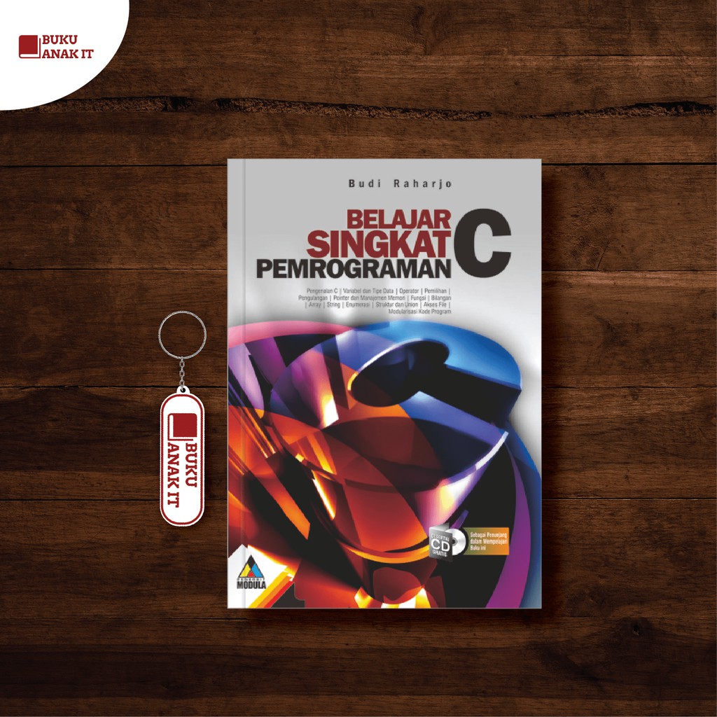 Jual BUKU BELAJAR SINGKAT PEMROGRAMAN C BONUS CD | BUDI RAHARJO ...