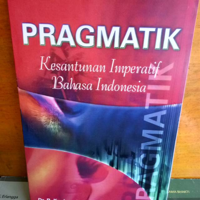 Jual Pragmatik Kesantunan Imperatif Bahasa Indonesia | Shopee Indonesia