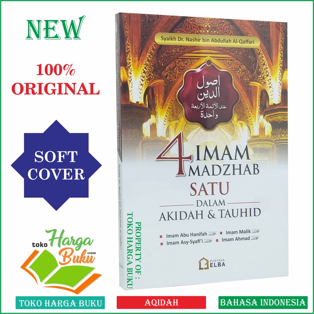 Jual 4 Imam Madzhab Satu Dalam Akidah dan Tauhid Empat Imam Mazhab Satu ... Jual 4 Imam Madzhab Satu Dalam Akidah dan Tauhid Empat Imam Mazhab Satu ...