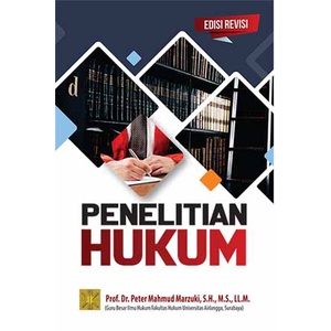 Jual Buku PENELITIAN HUKUM Edisi Revisi - Prof. Dr. Peter Mahmud Marzuki | Shopee Indonesia