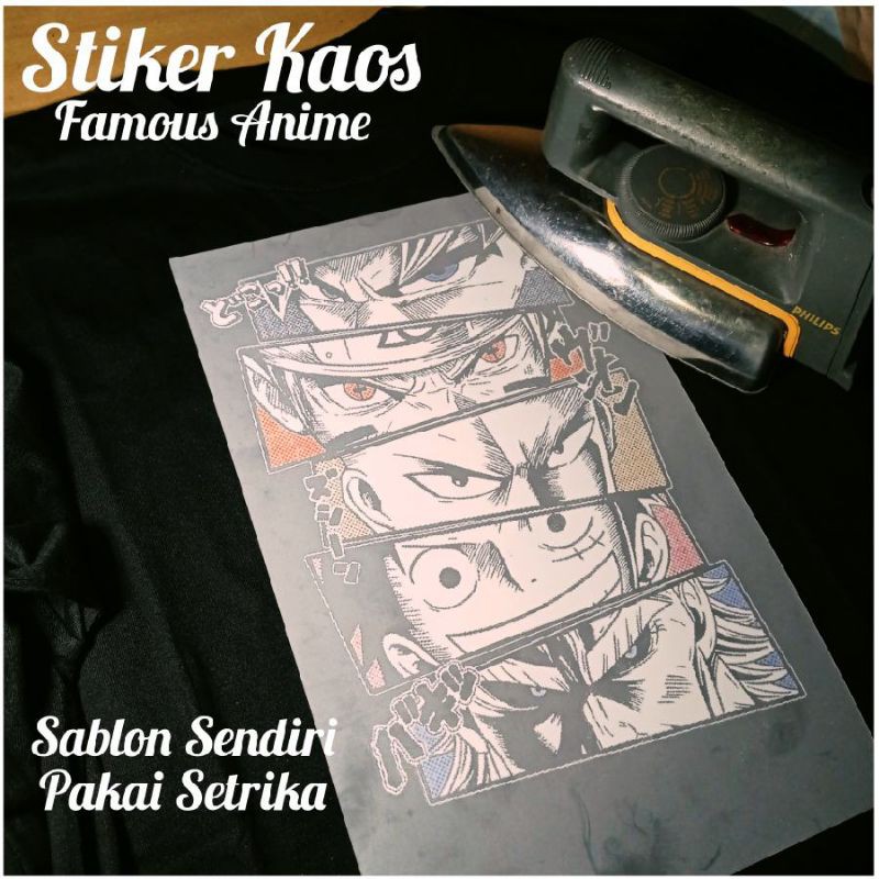 Stiker Baju Kaos Anime Famous - Sablon Setrika | Shopee Indonesia Stiker Baju Kaos Anime Famous - Sablon Setrika | Shopee Indonesia