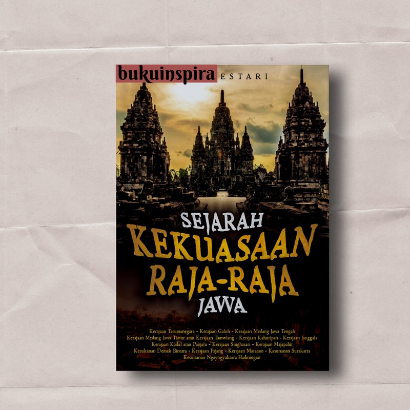 Jual SEJARAH KEKUASAAN RAJA-RAJA JAWA | Shopee Indonesia