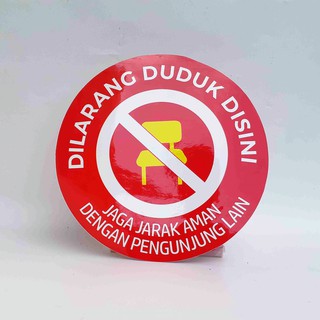 Jual Stiker Dilarang Duduk Disini, Stiker Pembatas Physical Distancing ...