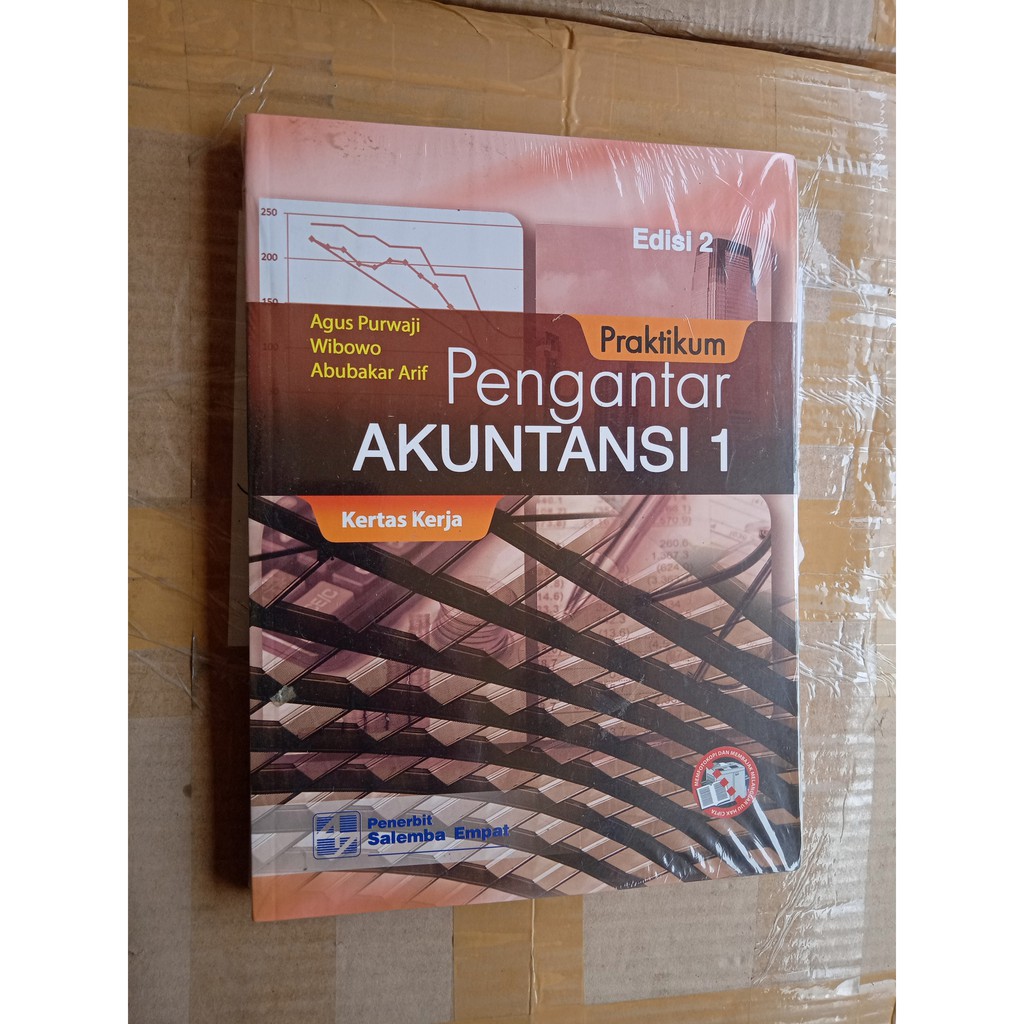 Jual Original | Buku Praktikum Pengantar Akuntansi 1 Edisi 2 [ Kasus Dan Kertas Kerja ] | Agus ...