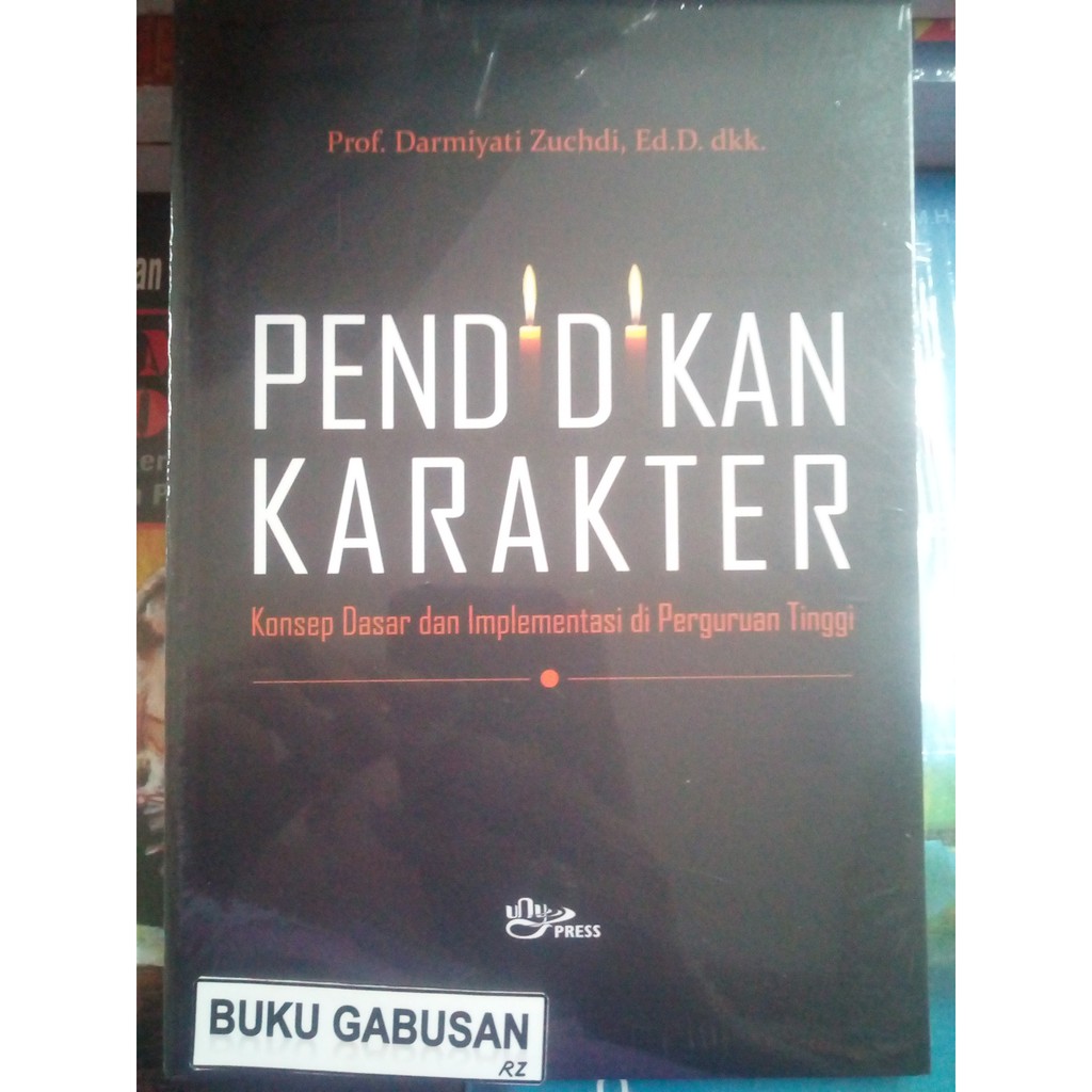 Jual READY STOCK !!! BUKU PENDIDIKAN KARAKTER KONSEP DASAR DAN IMPLEMENTASI rz | Shopee Indonesia