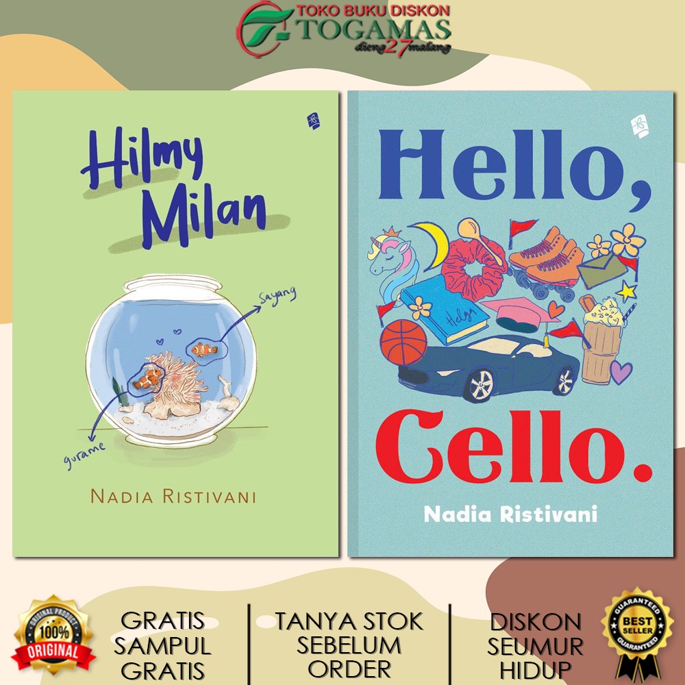 NOVEL HILMY MILAN & HELLO CELLO KARYA NADIA RISTIVANI - Mari Membaca ...