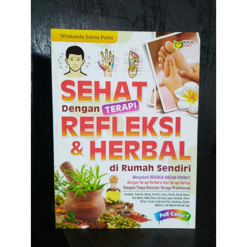 Jual Sehat Dengan Terapi Refleksi & Herbal Di Rumah Sendiri - Winkanda ...