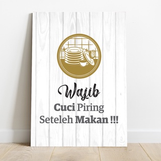 Jual Poster Wajib Cuci Piring Setelah Makan Dekorasi Wall Decor ...