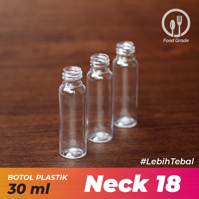 Jual BOTOL BR 30 ML NECK 18 / BOTOL PLASTIK 30 ML NECK 18 - TANPA TUTUP ...