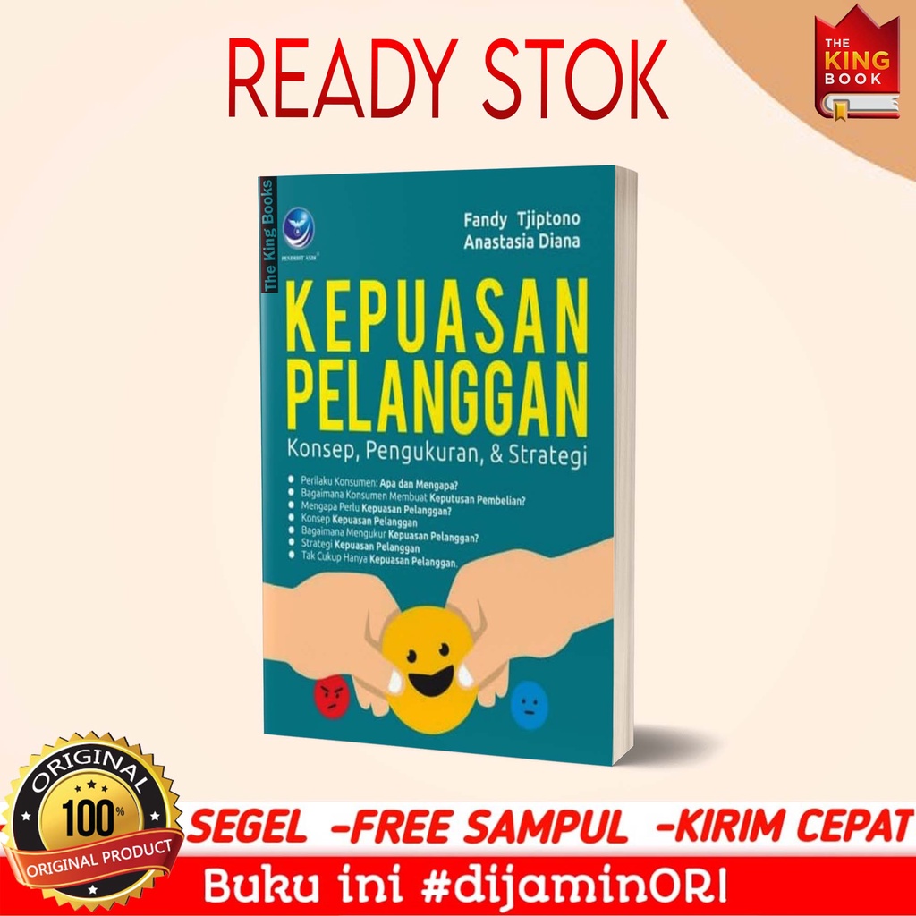 Jual Buku Kepuasan Pelanggan Konsep Pengukuran Strategi Fandy Tjiptono Anastasia Diana | Shopee ...