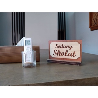 Jual TULISAN SEDANG SHOLAT SOLAT SALAT PAPAN SIGN BOARD STAND UKIR KAYU ...