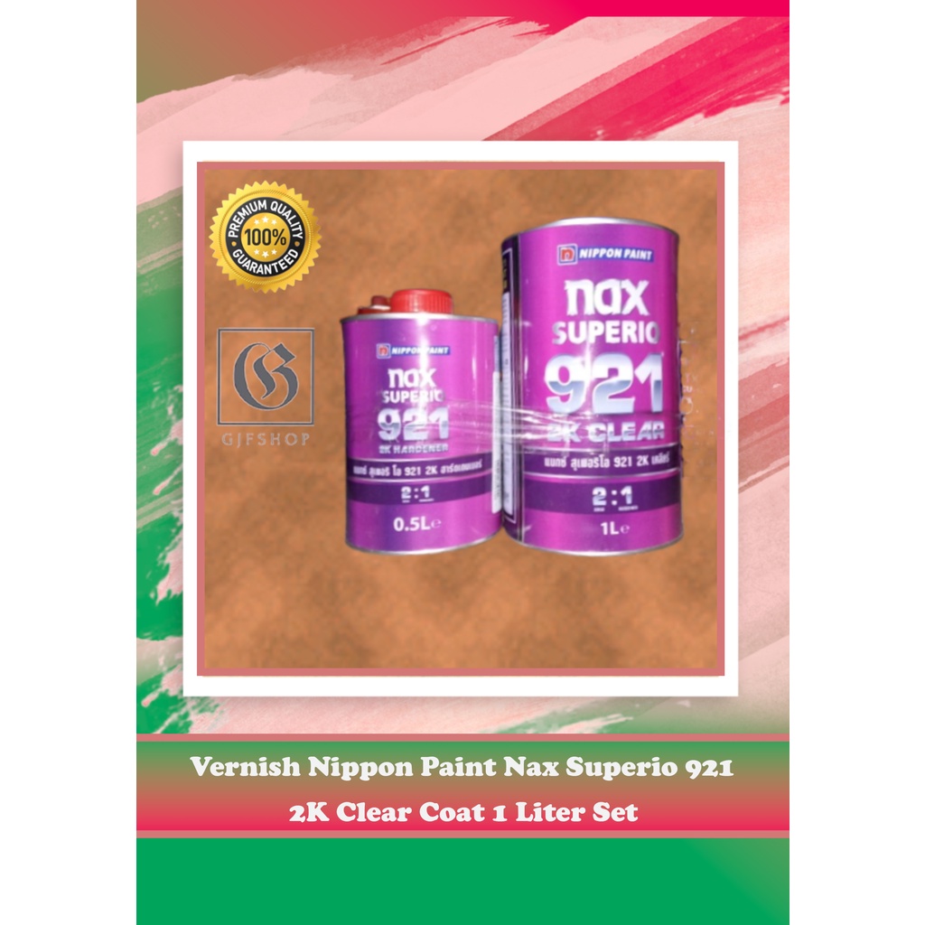 Jual Vernish Pernis Nippon Paint Nax Superio 921 2K Clear Coat 1 Liter Set | Shopee Indonesia