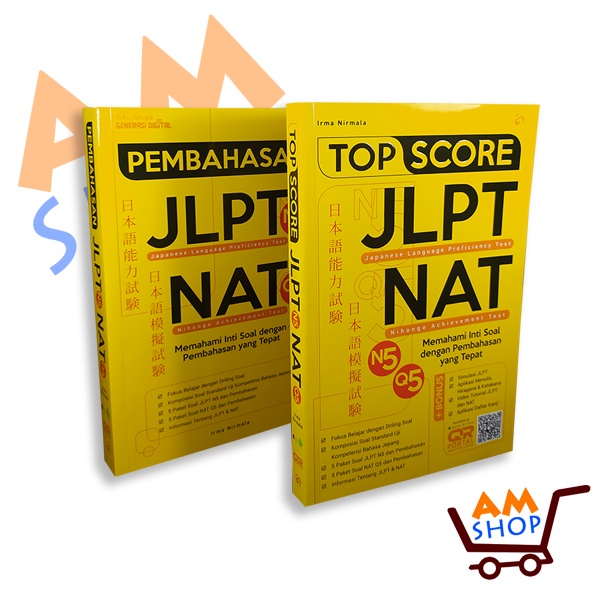 Jual BUKU TES JLPT & NAT - TOP SCORE JLPT-N5 & NAT-Q5 MEMAHAMI INTI ...