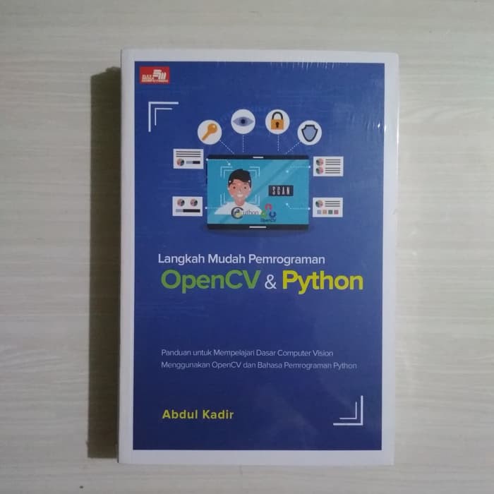 Jual Buku Langkah mudah pemrograman openCV dan Python Data Science ... Jual Buku Langkah mudah pemrograman openCV dan Python Data Science ...