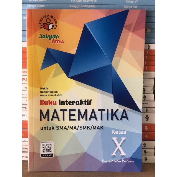 Jual BUKU INTERAKTIF MATEMATIKA KELAS X, 10 SMA KURIKULUM MERDEKA BELAJAR TAHUN 2022 | Shopee ...