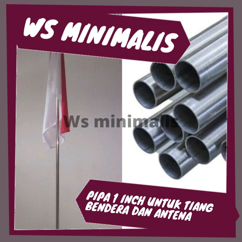 Jual TIANG BENDERA PIPA 1 INCH TINGGI 2 METER DAN 3 METER // TIANG BENDERA // TIANG ANTENA ...