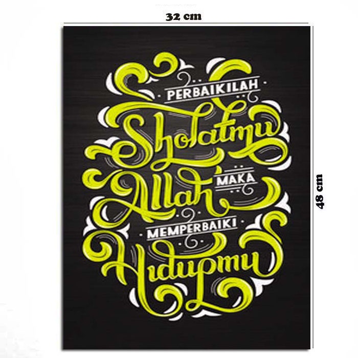 Jual Poster dan photo frame tulisan inspiratif Perbaikilah sholat mu uk ...