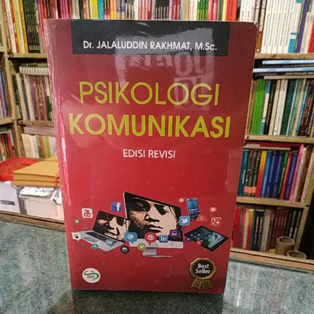 BUKU PSIKOLOGI KOMUNIKASI JALALUDDIN RAKHMAT EDISI REVISI (ORIGINAL ...