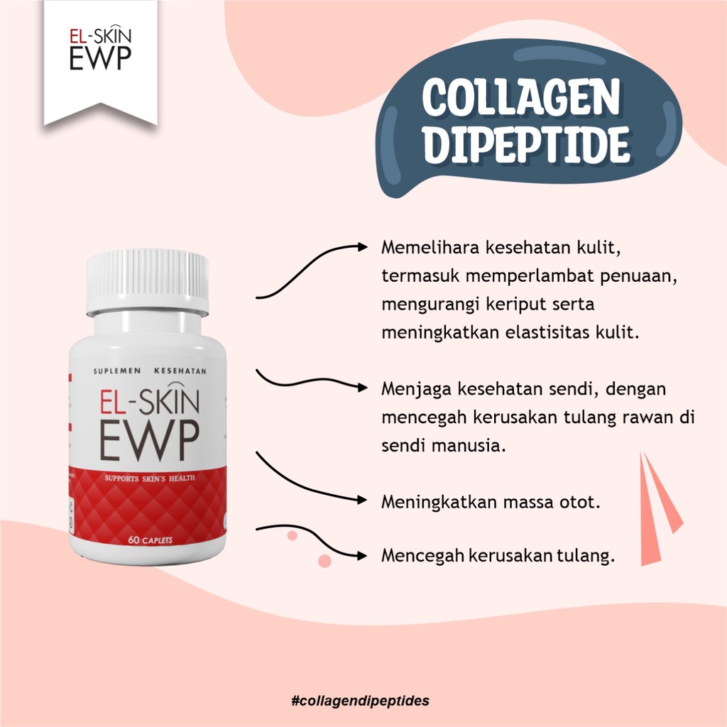 Jual EL SKIN EWP HALAL suplemen collagen dengan dipeptide bentuk kaplet anti aging untuk ...