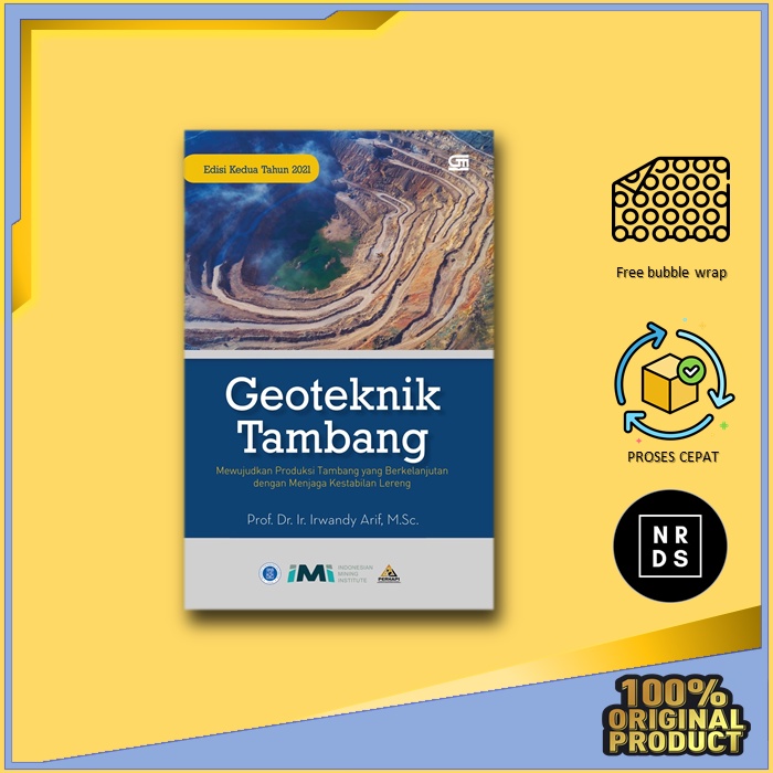 Jual Geoteknik Tambang Edisi Kedua Tahun 2021 Prof. Dr. Ir. Irwandy Arif, M. Sc | Shopee Indonesia