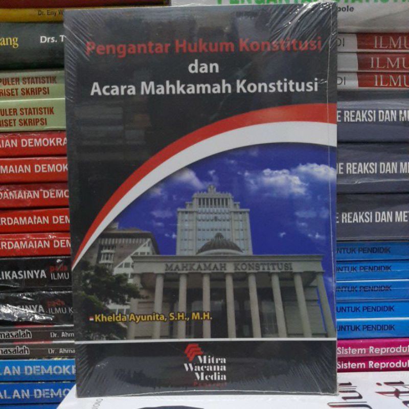 Jual Pengantar Hukum Konstitusi Dan Acara Mahkamah Kontitusi Shopee Indonesia 